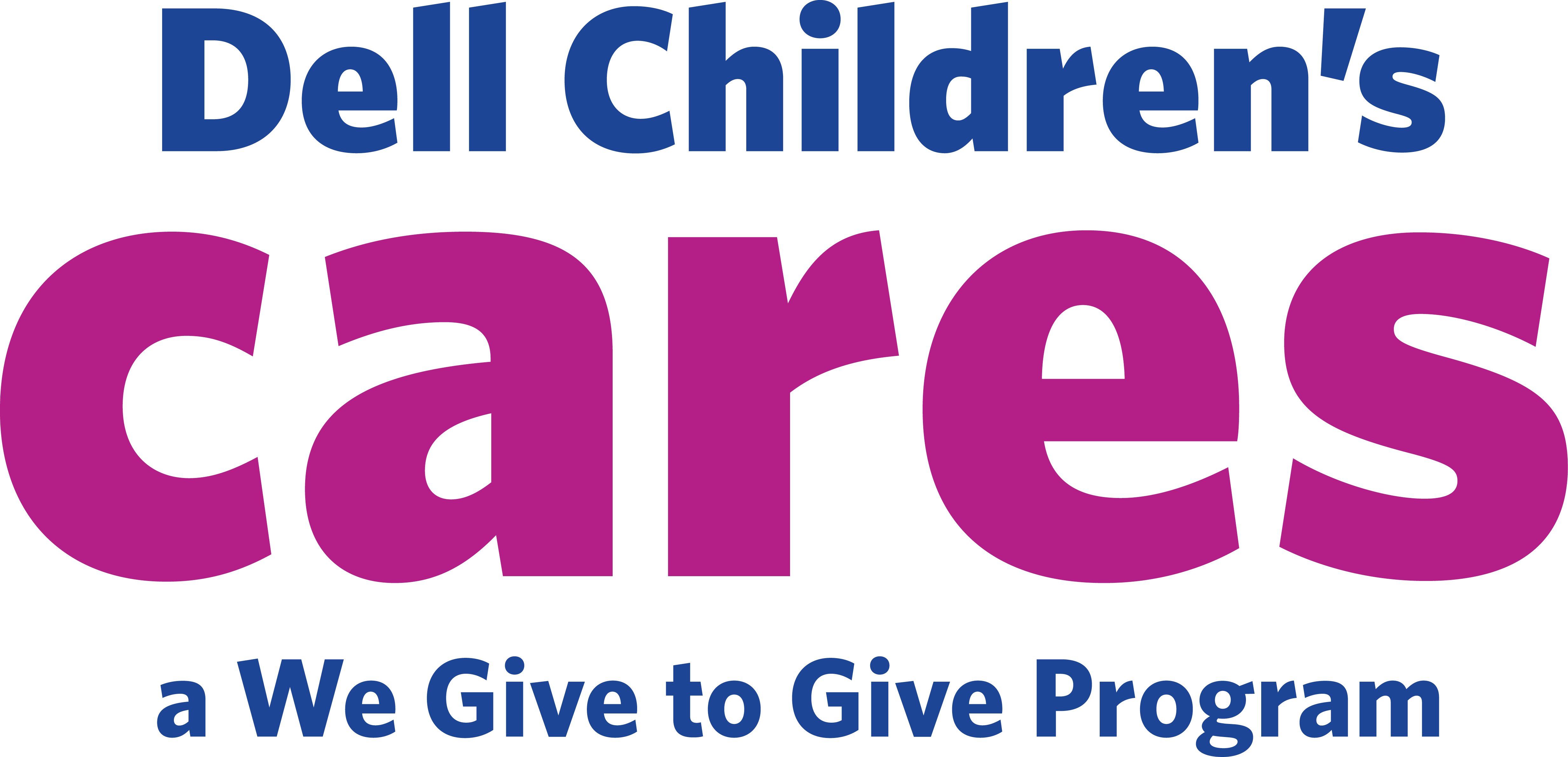We Give to Give - Dell Children's Foundation